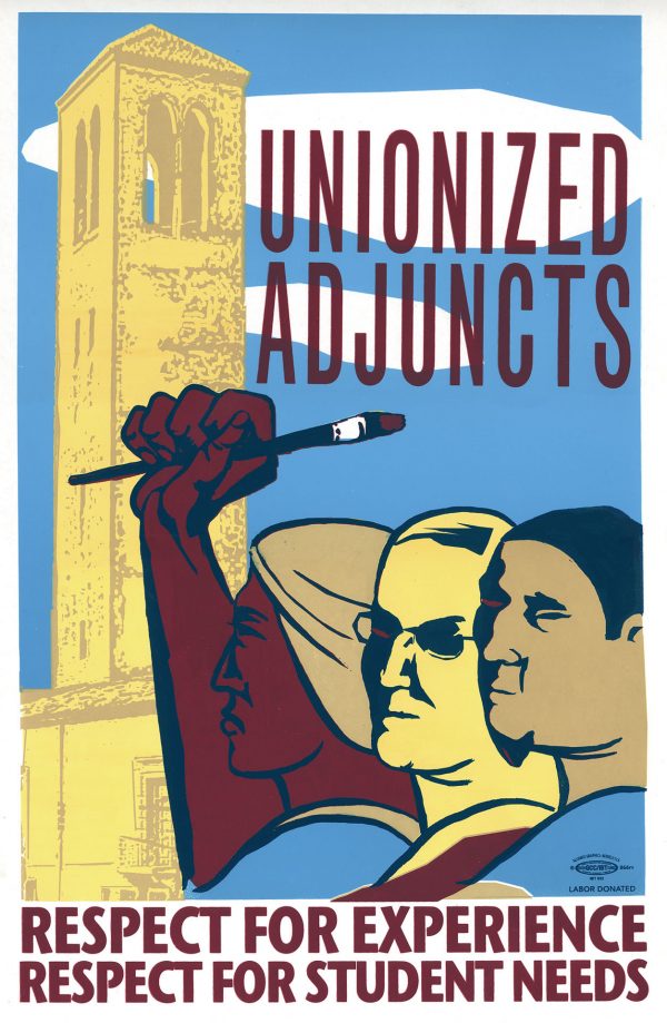 Unionized Adjuncts - San Francisco Poster Syndicate